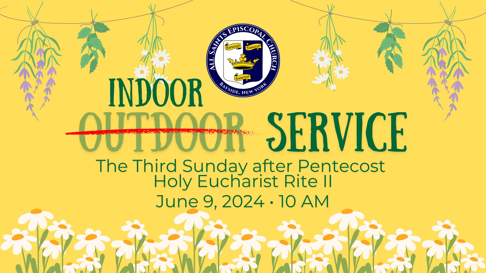 "Outdoor" Service 2024 - The Third Sunday after Pentecost - All Saints ...