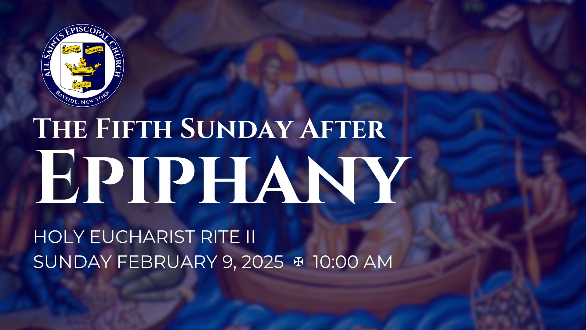 The Fifth Sunday after Epiphany - All Saints Episcopal Church | Bayside, NY