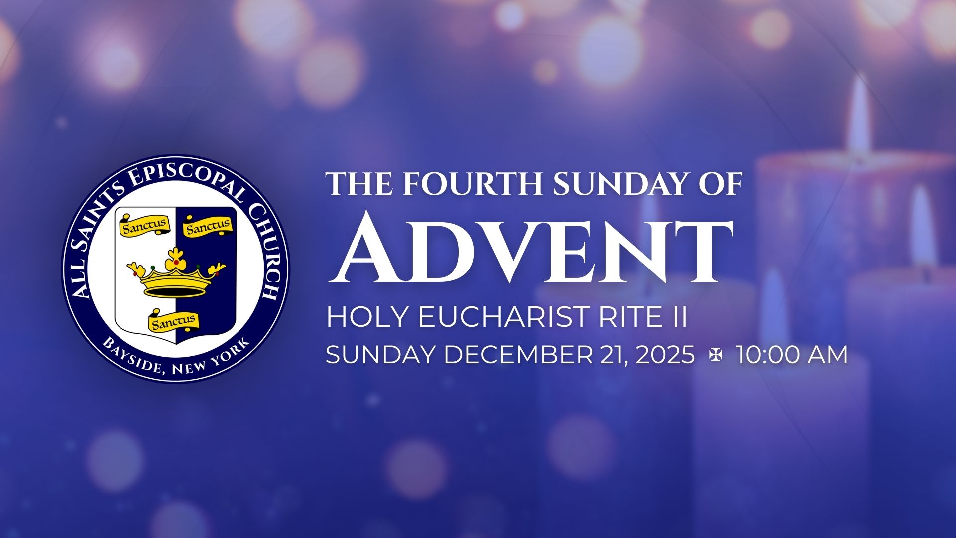 The Fourth Sunday of Advent - All Saints Episcopal Church | Bayside, NY